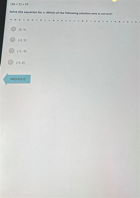 Solved 2x117solve The Equation For X ﻿which Of The