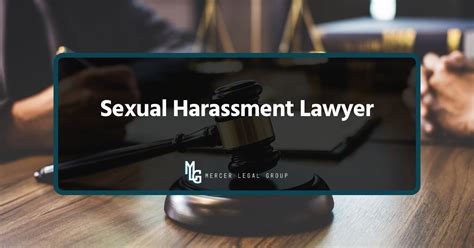 Sexual Harassment Lawyer Mercer Legal Group