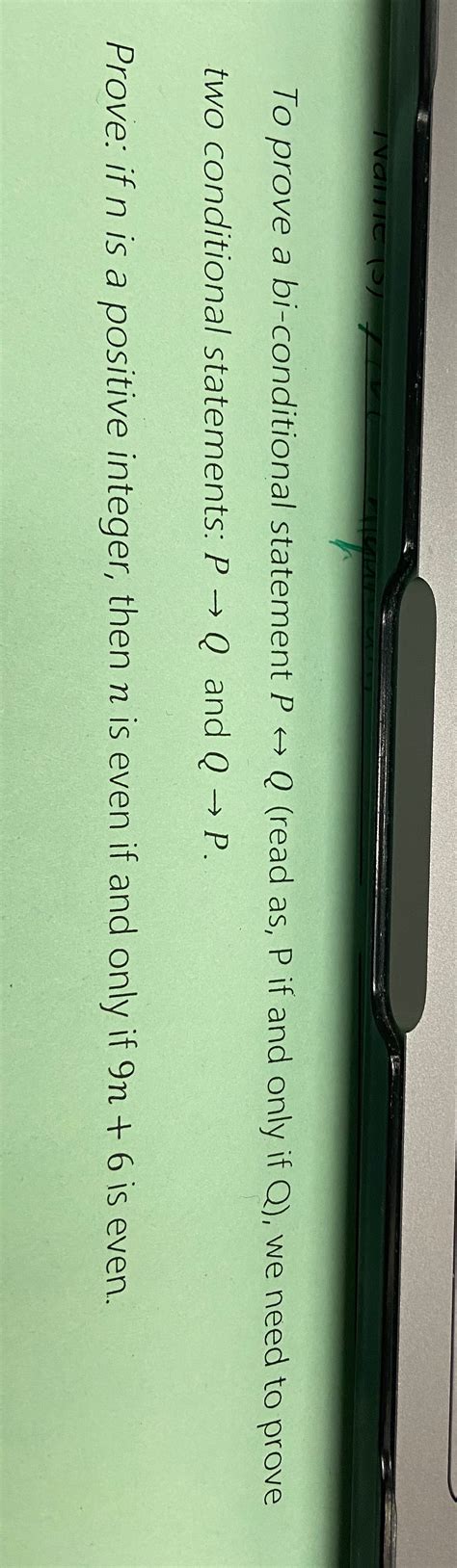 Solved To Prove A Bi Conditional Statement P↔q Read As P