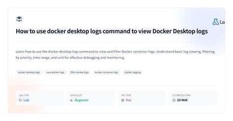 How To Use Docker Desktop Logs Command To View Docker Desktop Logs Labex