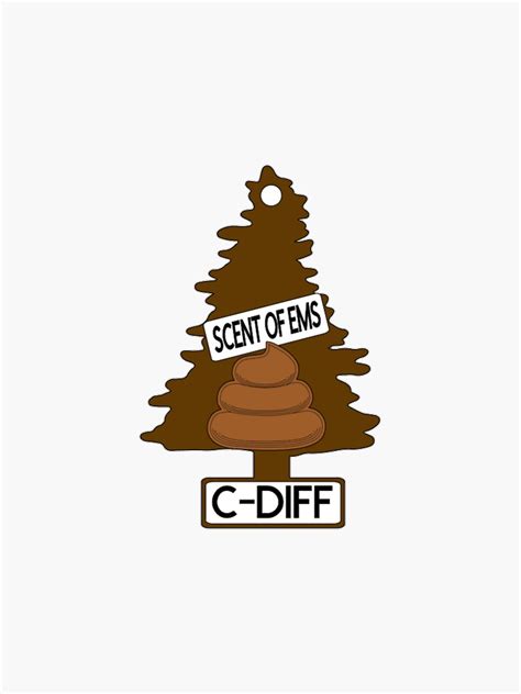 Scent Of Ems C Diff Sticker For Sale By Bemllc Redbubble