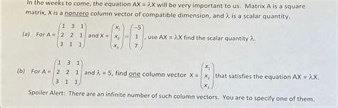 solved in the weeks to come the equation ax λx ﻿will be