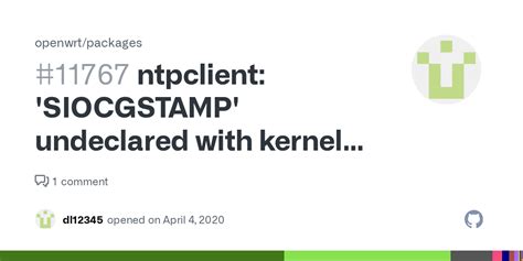 ntpclient siocgstamp undeclared with kernel 5 x · issue 11767
