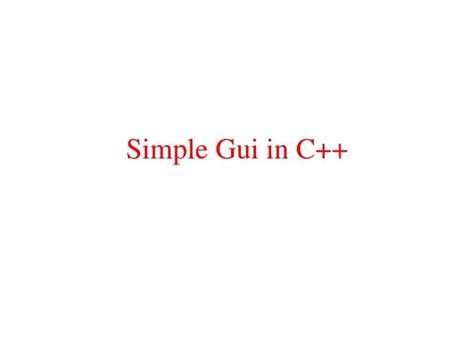 PPT Simple GUI Project In C Working With Messages Rectangles And Painting Functions