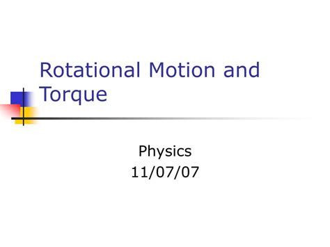 PPT Rotational Motion And Torque PowerPoint Presentation Free