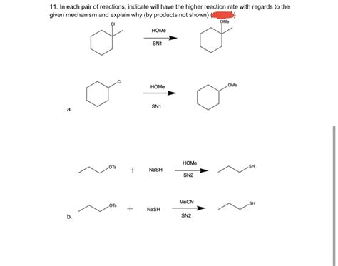 Solved 11 In Each Pair Of Reactions Indicate Will Have The Chegg Com