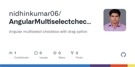 GitHub Nidhinkumar AngularMultiselectcheckbox Angular Multiselect Checkbox With Drag Option