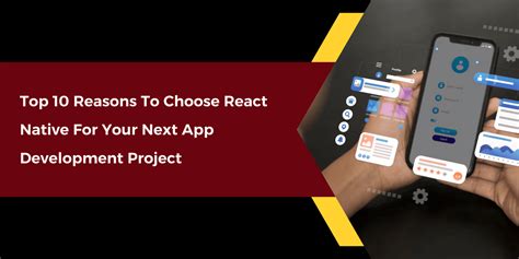 top 10 reasons to choose react native app development
