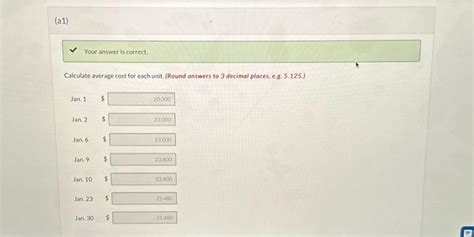 Solved Your Answer Is Correct Calculate Average Cost For
