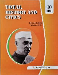 ICSE Total History Civics Buy ICSE Total History Civics By Dolly E Sequeira At