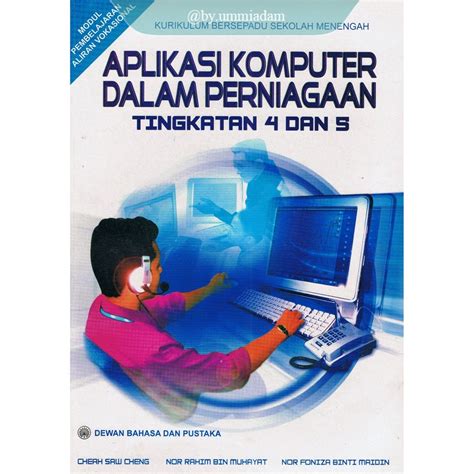 Dbp ~ Buku Teks Aplikasi Komputer Dalam Perniagaan Tingkatan 4 5