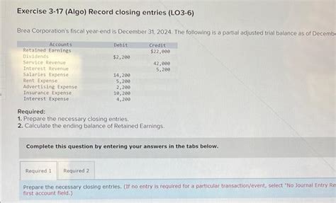 Solved Exercise 3 17 Algo Record Closing Entries Lo3 6