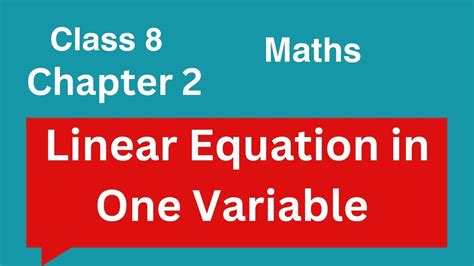 Class 8 Chapter 2 Linear Equations In One Variable Introduction
