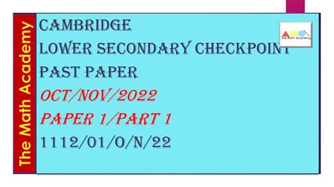 Checkpoint Secondary 1 Maths Paper 1 Part 1octnov 2022cambridge