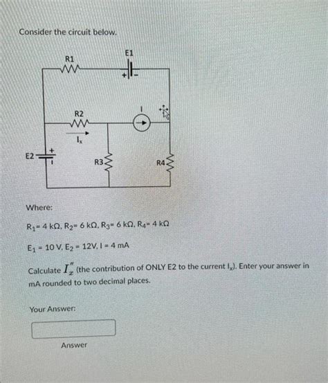 Solved Consider The Circuit Below Where Chegg Com