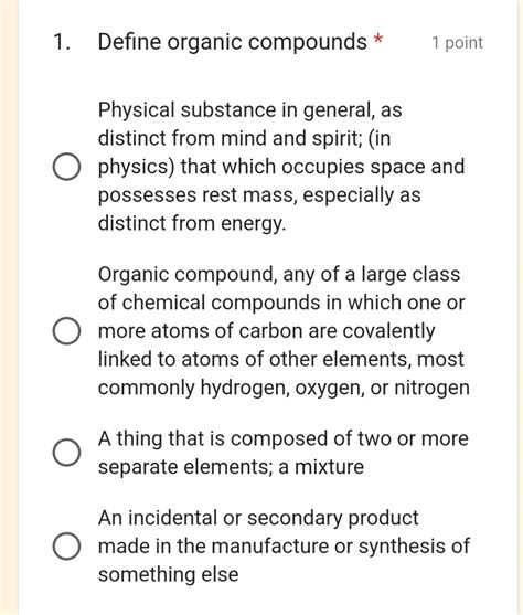 1 Define Organic Compounds 1 Point Physical Substance In General As