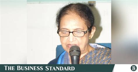 Emeritus Professor Najma Chowdhury Passes Away The Business Standard