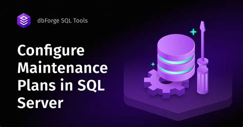 sqlserver dba databasemanagement maintenanceplans… devart