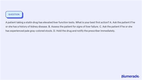 ⏩solved A Patient Taking A Statin Drug Has Elevated Liver Function… Numerade