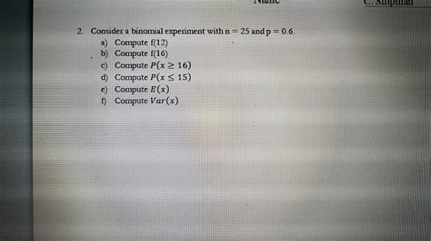 Solved Consider A Binomial Experiment With N And Chegg