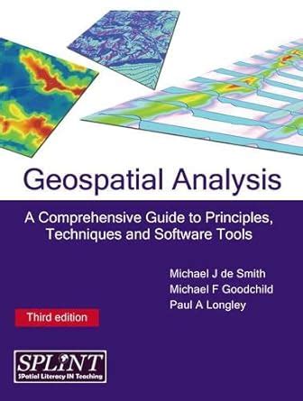 Buy Geospatial Analysis A Comprehensive Guide To Principles Techniques And Software Tools Book