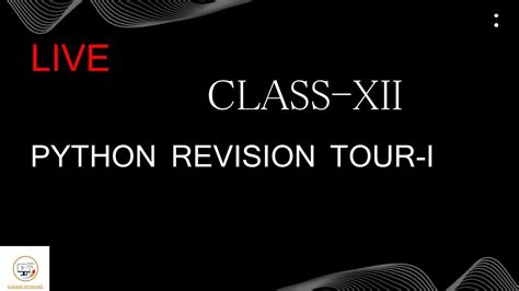 Class Xii Python Revision Tour I Class 1 Youtube