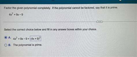 solved factor the given polynomial completely if the