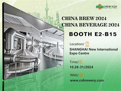 Events Tiantai At China Brew And Beverage 2024 Tiantai® Beer Brewing Brewery Equipment