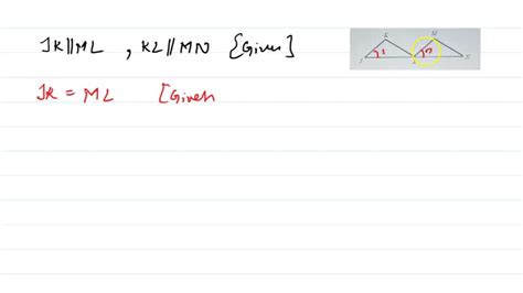 SOLVED 11 Given JK LM KL MN JK LM Complete The Proof Of AJKL ALMN By Writing The