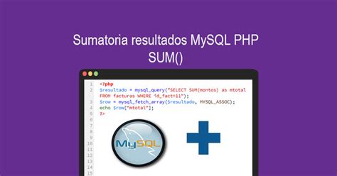 Sumatoria Resultados Mysql Php Sumx Baulphp