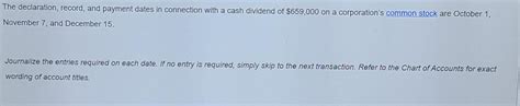 Solved The Declaration Record And Payment Dates In
