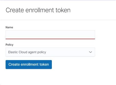 Fleet Block Create Enrollment Token For Hosted Agent Policies · Issue 99898 · Elastickibana