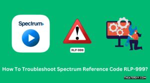 How To Troubleshoot Spectrum Reference Code RLP