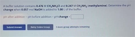 solved a buffer solution contains 0 476mch3nh3cl and