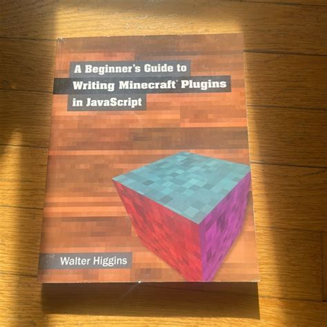A Beginners Guide To Writing Minecraft Plugins In Javascript By Walter