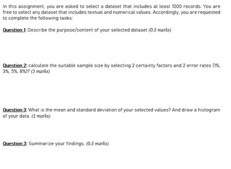 Solved In This Assignment You Are Asked To Select A Dataset Chegg