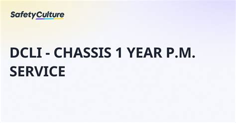 Dcli Chassis 1 Year P M Service Free Template