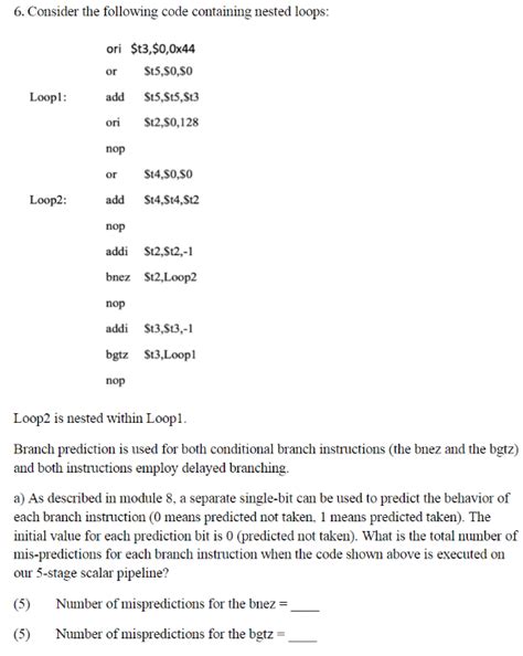 Solved 6 Consider The Following Code Containing Nested