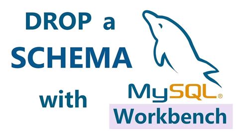 How To Drop A Schema On Latest Mysql Workbench Youtube