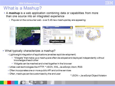 ® Ibm Software Group © 2007 Ibm Corporation Web 20 Mashup