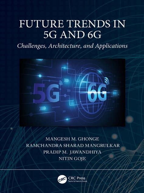 Future Trends In 5g And 6g Challenges Architecture And Applications Pdf Network Congestion