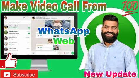 Whatsapp Web Video Call How To Make Video Calls Via Whatsapp Web