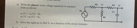 solved a write the phasor node voltage equations in