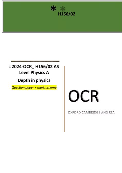 2024 OCR H156 02 AS Level Physics A Depth In Physics Question Paper Mark Scheme 2024 Ocr