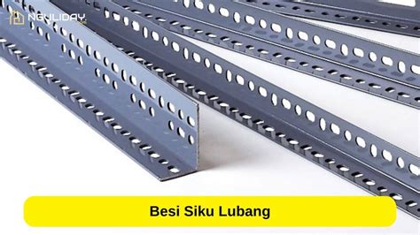 Daftar Harga Besi Siku Lubang Polos Per Batang