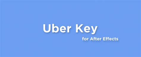 uber key v1 0 script for after effect visualstorms
