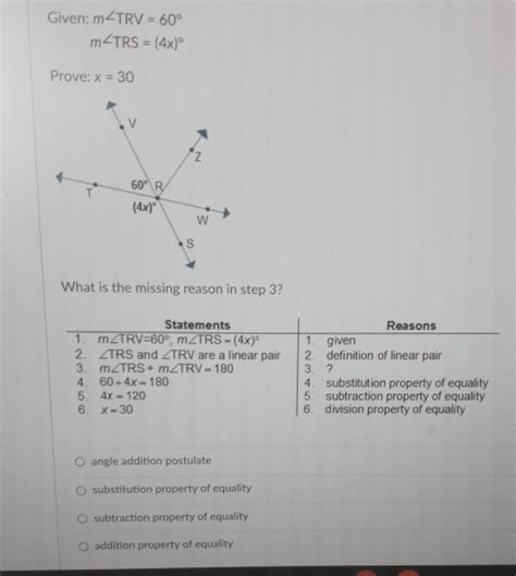 Solved Given M∠ Trv 60° M∠ Trs 4x Circ Prove X 30 What Is The Missing Reason In Step 3