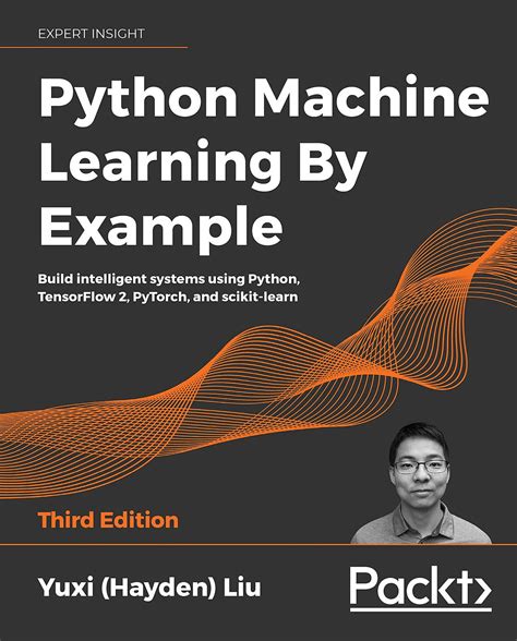 Epub Python Machine Learning By Example Build Intelligent Systems