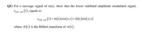 Solved Q1 For A Message Signal Of M T Show That The Chegg Com