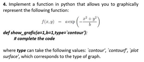 Solved Implement A Function In Python That Allows You To Chegg